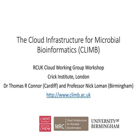 CLIMB talk in the Virtual Laboratories session at the RCUK Cloud Working Group Workshop | PPTX