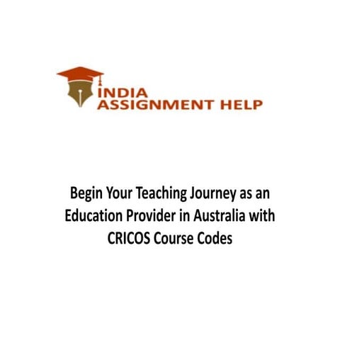 Begin Your Teaching Journey as an Education Provider with CRICOS Course ...
