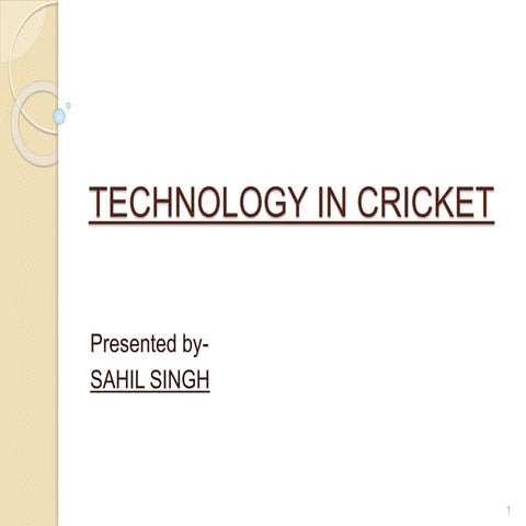 Technology in Cricket | PPTX