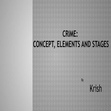 Crime and Its elements and Stages of Crime.pptx