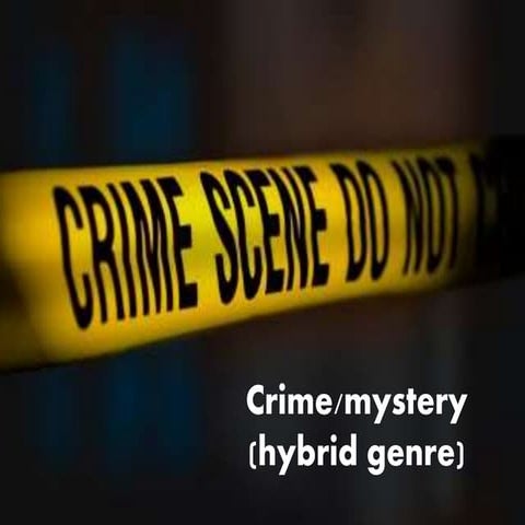 Crime mystery (genre research) | PPTX | True Crime | Genres