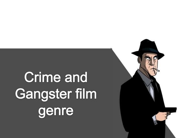 Conventions of the Gangster Film Genre | PPTX