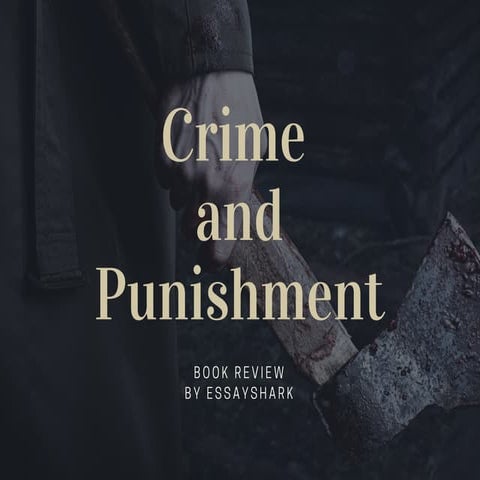 «Crime and Punishment» Book Review | PPT