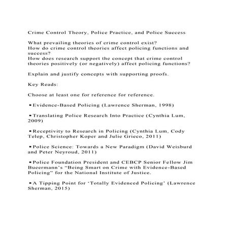 Crime Control Theory, Police Practice, and Police SuccessWhat .docx