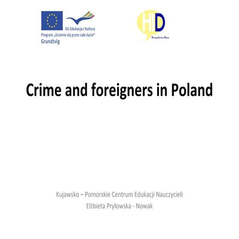 Crime and foreigners in Poland | PPT