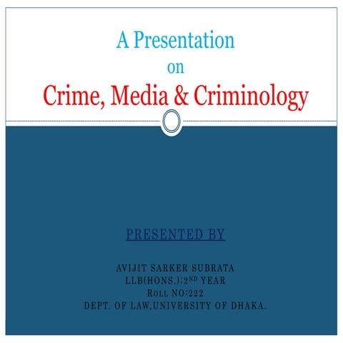 Crime,media & criminology | PPTX | Crime & Harmful Acts to Individuals ...