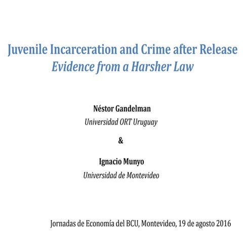 Juvenile Incarceration and Crime after Release | PPTX
