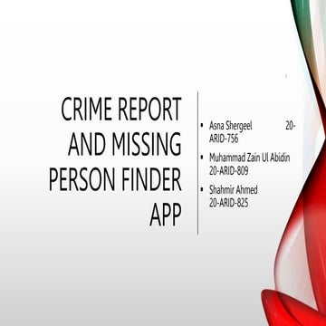 Crime report and missing person finder app ooad.pptx