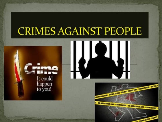 Crimes against persons | PDF | Crime & Harmful Acts to Individuals ...