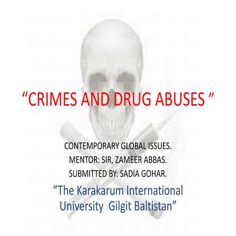 Crimes and drug abuses | PPTX