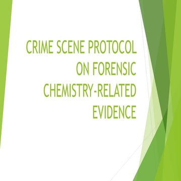 Crime Scene Protocol on Forensic Chemistry Related Evidence.pdf
