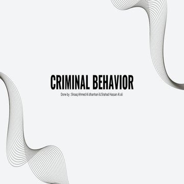 criminal behaviour - shoaq 202300632- shahad 202300628 | PDF