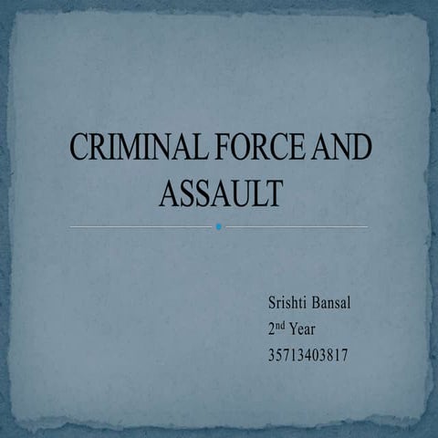Criminal force and assault | PPT
