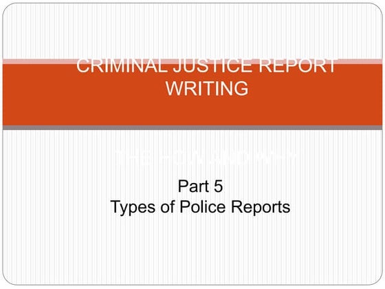 Four Types of Police Reports | DOC | Crime & Harmful Acts to ...