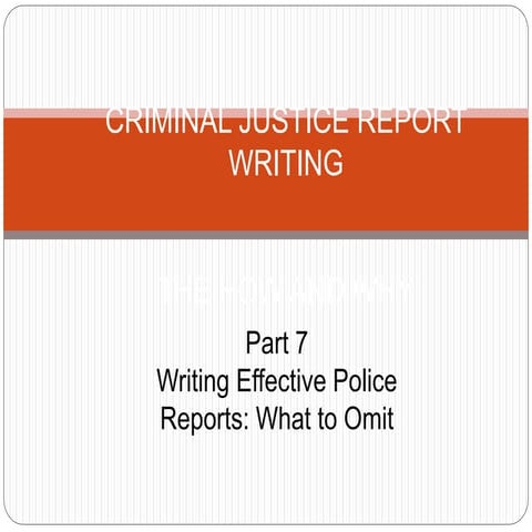 Police Report Writing | PPT