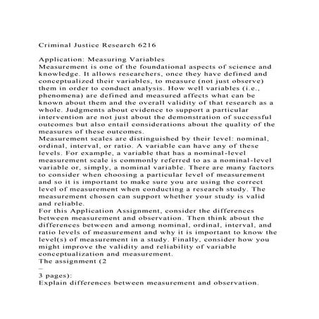 Criminal Justice Research 6216Application Measuring Variables.docx