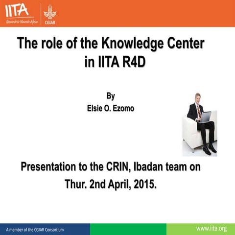 The role of the Knowledge Center in IITA R4D | PPTX