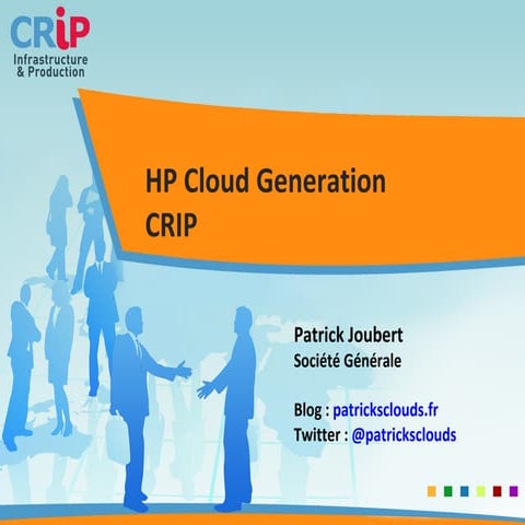 CRIP HP Cloud Generation | PPT