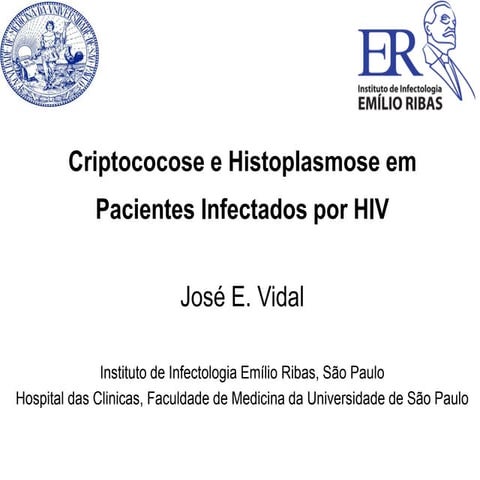Criptococose e Histoplasmose | PPT