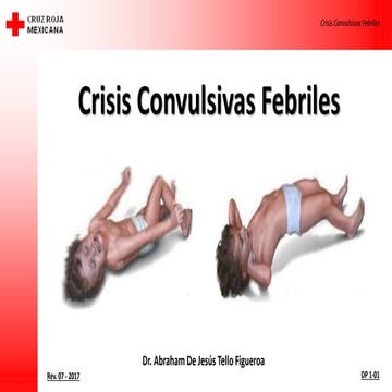 Crisis convulsivas febriles | PPTX