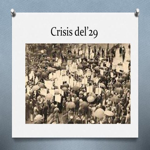 Crisis del’29 | PPTX
