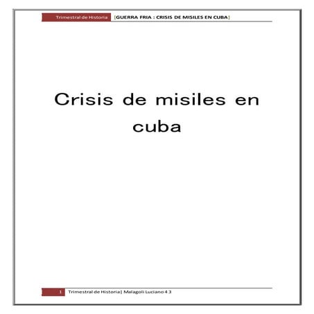La crisis de los misiles en Cuba 1962 | PPT