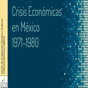 Crisis económicas en México 1971 y 1980 | PPTX