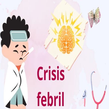 convulsiones febriles.presentación PowerPoint | PPTX