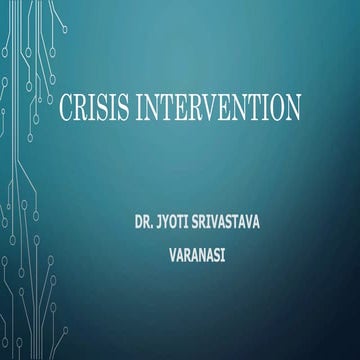 Crisis Intervention- psychiatric nursing | PPTX