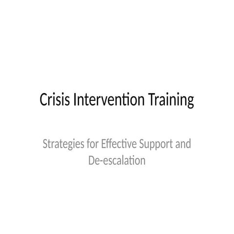 "Comprehensive Crisis Intervention Training: Strategies for Safety, De ...