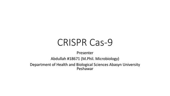 CRISPR - CAS 9 Gene Editing, Methods, Procedure and Ethical ...