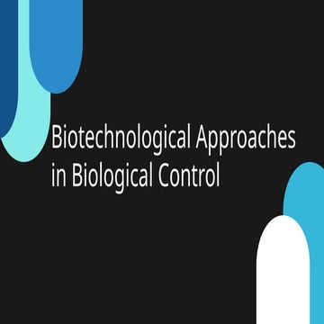 biotechnological approaches Biological control | PPTX