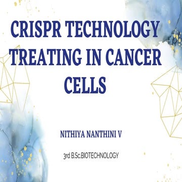 CRISPR TECHNOLOGY.pptx CANCER TREATMENT.pptx