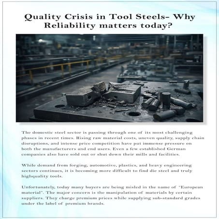 Quality Crisis in Tool Steels- Why Reliability matters today? | PDF