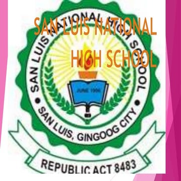 San Luis National High School | PPTX