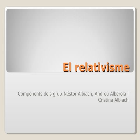 Relativisme | PPT
