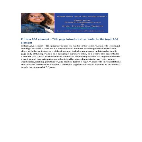 Criteria APA element Title page Introduces the reader to the.docx