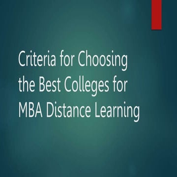 Criteria for Choosing the Best Colleges for MBA Distance Learning | PPT