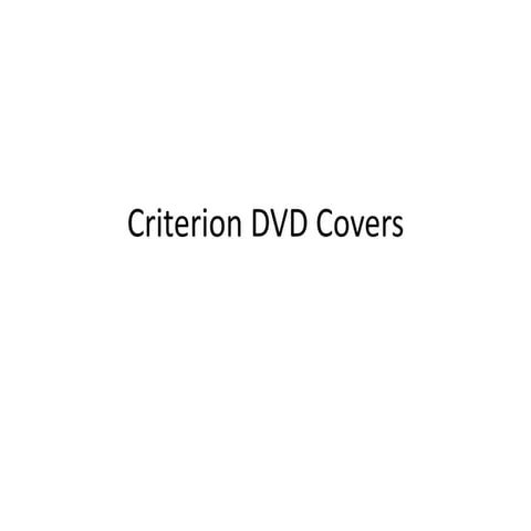 Criterion Dvd Covers | PPTX | Technology & Computing