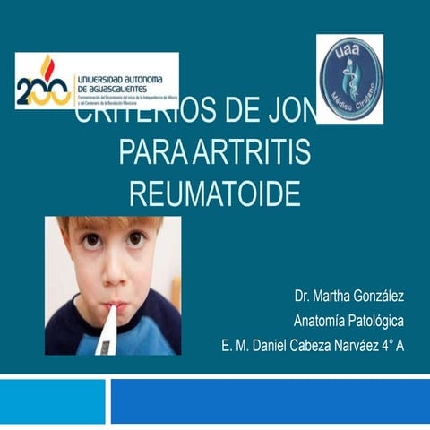 Criterios de jones para artritis reumatoide | PPTX