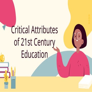 M1-L4-L5 Critical Attributes of the 21st Century and Basic Startegies ...