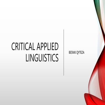 CRITICAL APPLIED LINGUISTICS.pptx presentation | PPTX