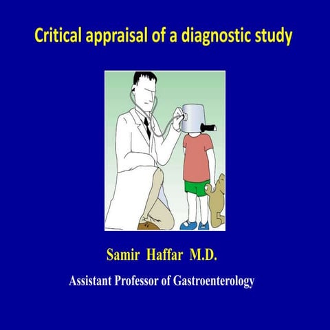 Critical appraisal of diagnostic studies | PPTX | Blood Disorders ...
