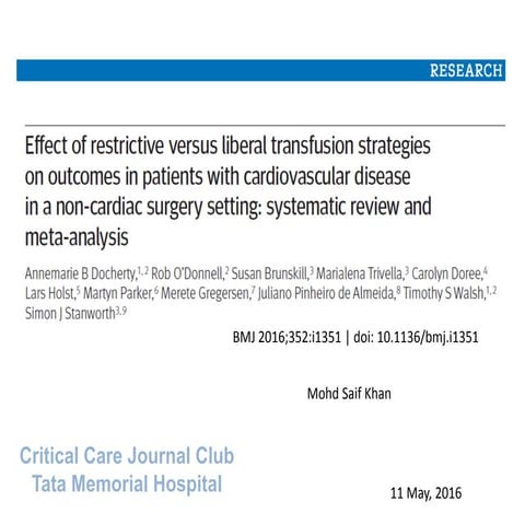 Effect of restrictive versus liberal transfusion strategies on outcomes ...