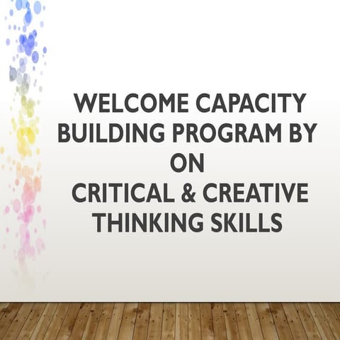 Signifiance of critical & creative thinking.pptx