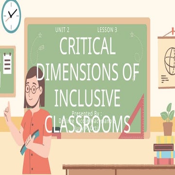 Critical Dimensions In An Inclusive Classroom Pptx