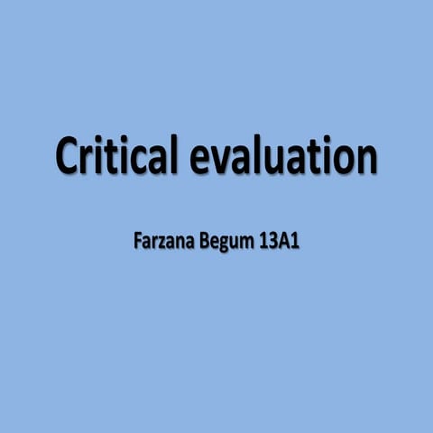 Critical evaluation q3 | PPT