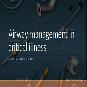 Critical illness airway management | PPTX