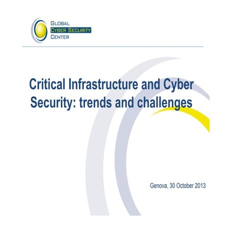 Critical Infrastructure and Cyber Security: trends and challenges | PDF