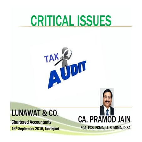 Critical issues in Tax Audit | PPT